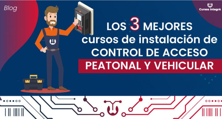 Los 3 Mejores Cursos de Instalación de Control de Acceso Peatonal y Vehicular